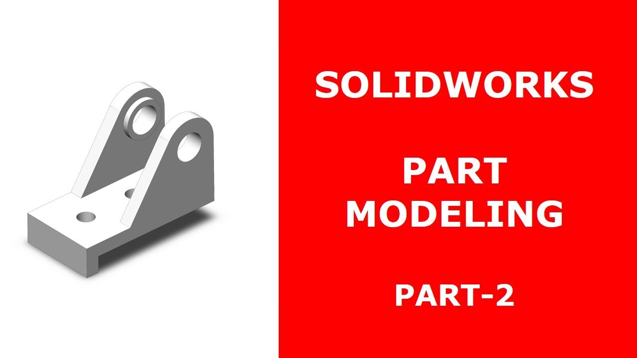 Solidworks Part 2 Youtube