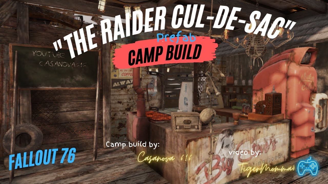 Fallout 76 Raider Camp build - Casanova's Raider Cul-De-Sac - build by ...