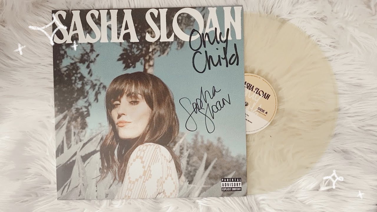 sasha sloan - only child (signed vinyl unboxing) - YouTube