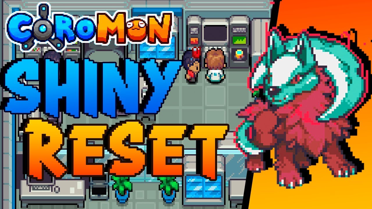 COMO FAZER SHINY RESET NO COROMON!! - YouTube