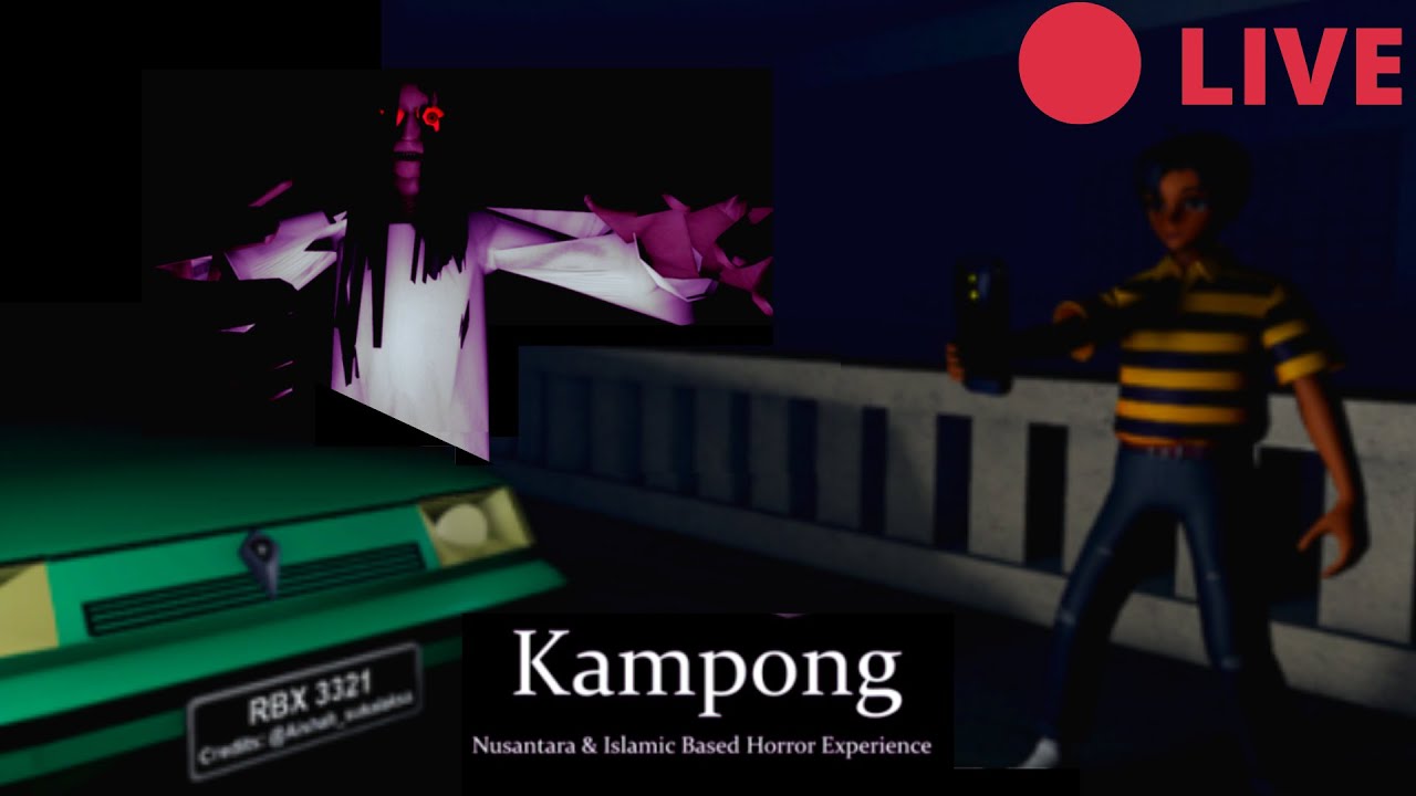 🔴 LIVE PENELUSURAN KAMPUNG HORROR!! KAMPONG ROBLOX INDONESIA - YouTube