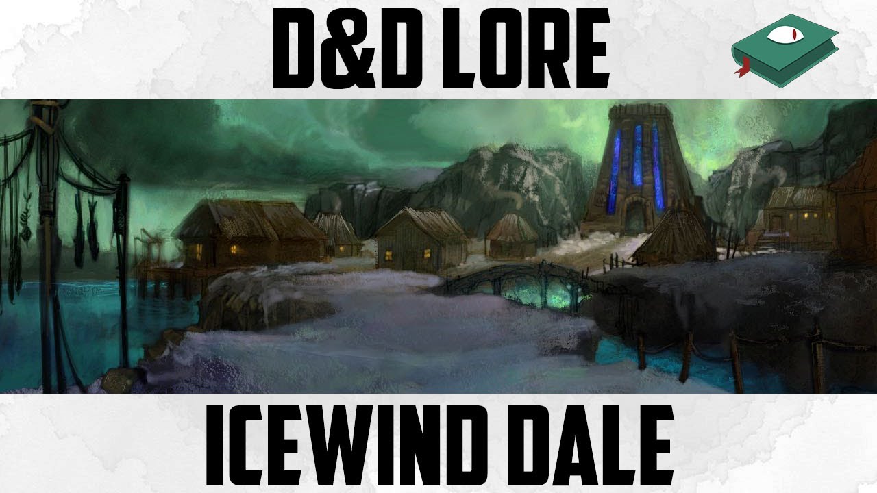 Icewind Dale | Dungeons and Dragons Lore - YouTube