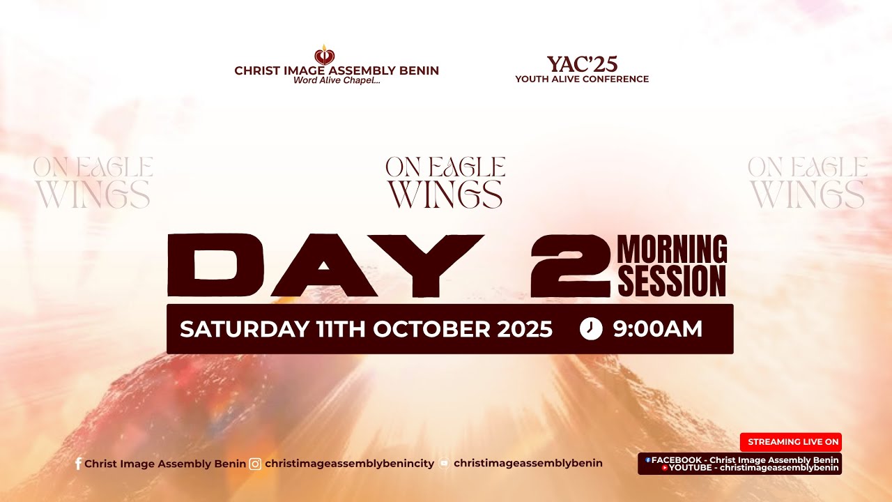 DAY 2 - MORNING SESSION | YOUTH ALIVE CONFERENCE 2025 - ON EAGLE WINGS ...