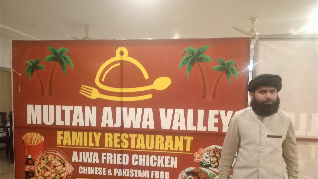 i Visit Multan Ajwa Restaurant Multan (Rehan Siddiqui ) - YouTube