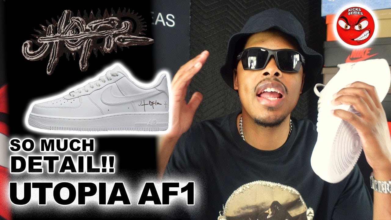 TRAVIS SCOTT UTOPIA 1 YEAR ANNIVERSARY AIR FORCE 1 | INSANE DETAIL ...