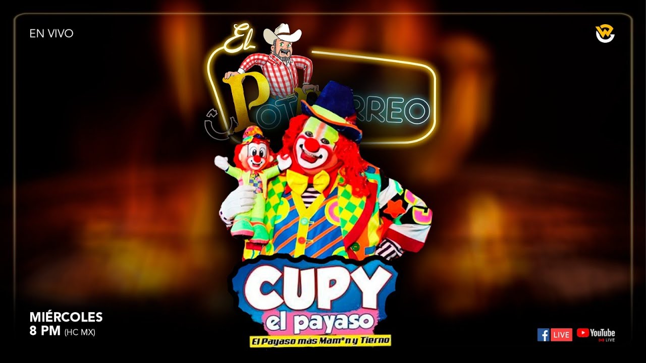 Cupy El Payaso en El Potrorreo - YouTube