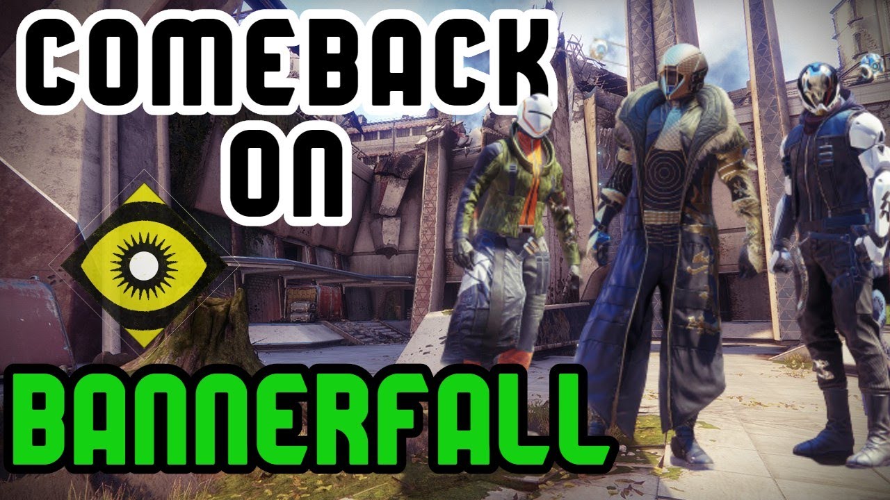 Destiny 2 - Comeback on Bannerfall(ToO) - YouTube