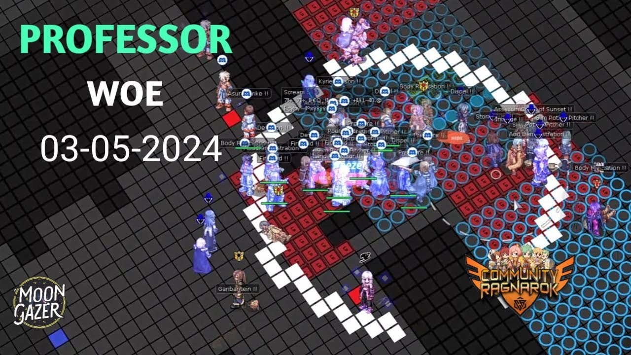[Community Ragnarok] [05-03-2024] [Professor - WOE War of Emperium ...