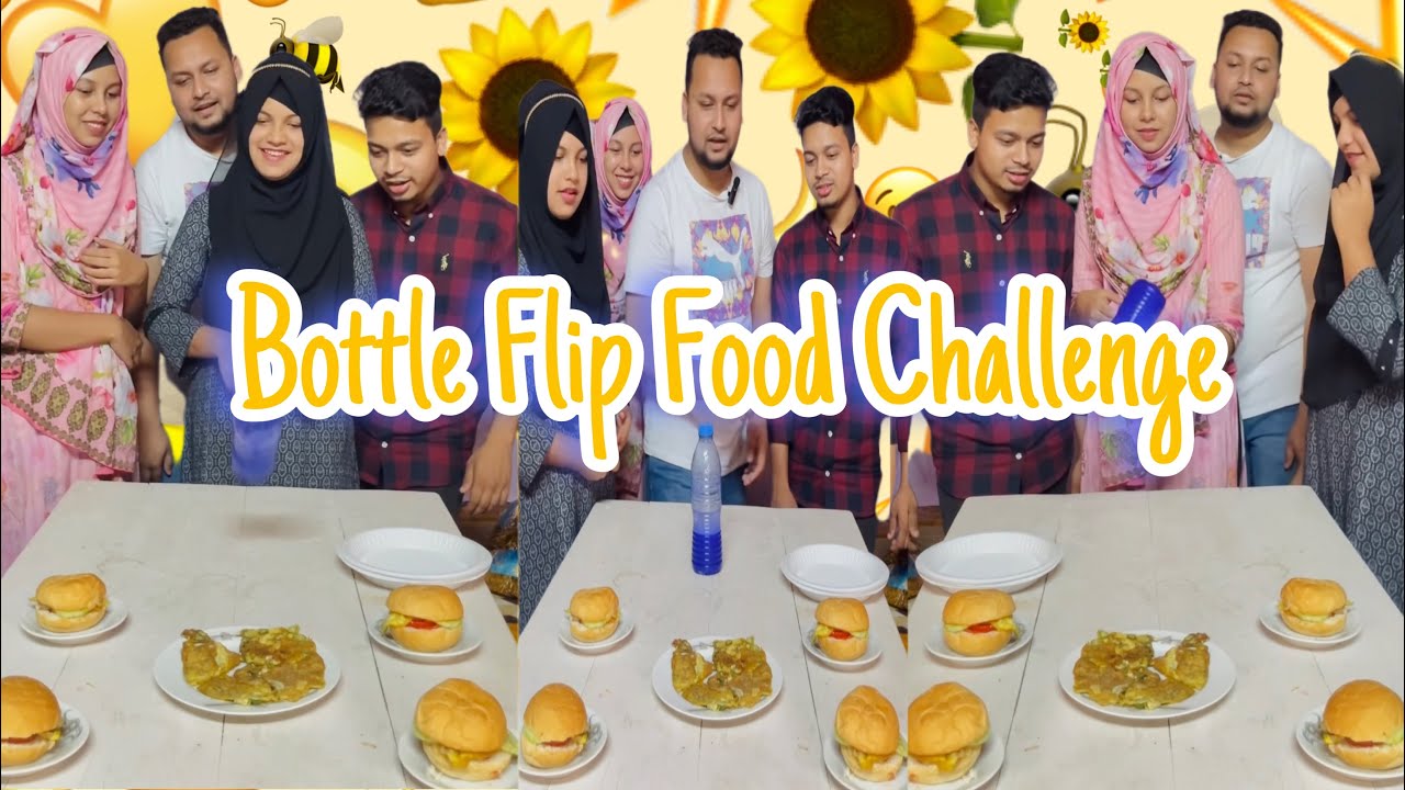 Bottle Flip Food Challenge 🍾🍔Bangladeshi Eating Show - YouTube