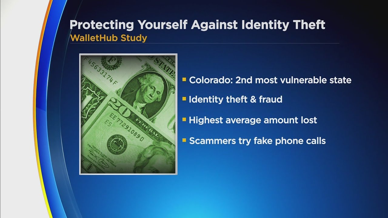 Colorado 2nd Most Vulnerable State For Identity Theft, Fraud - YouTube