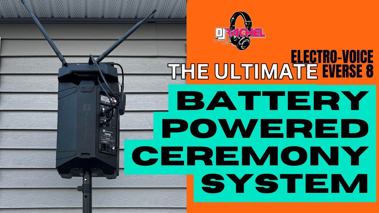EVERSE 8- The Ultimate Battery Powered System for Wedding DJs - YouTube