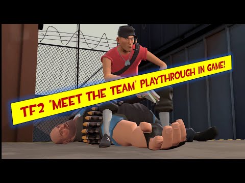 TF2 "MEET THE TEAM" Full Playthrough In Game!!! #tf2 #teamfortress2 ...