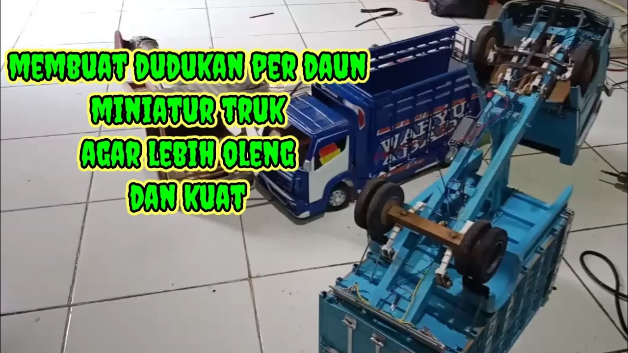 cara membuat dudukan per daun miniatur truk || agar oleng dan kuat ...