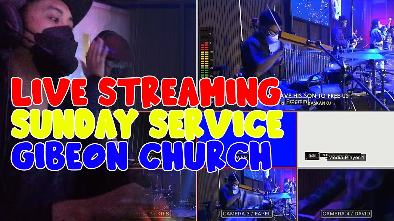 CHURCH MULTIMEDIA behind the scene Live Streaming Gibeon Church - YouTube