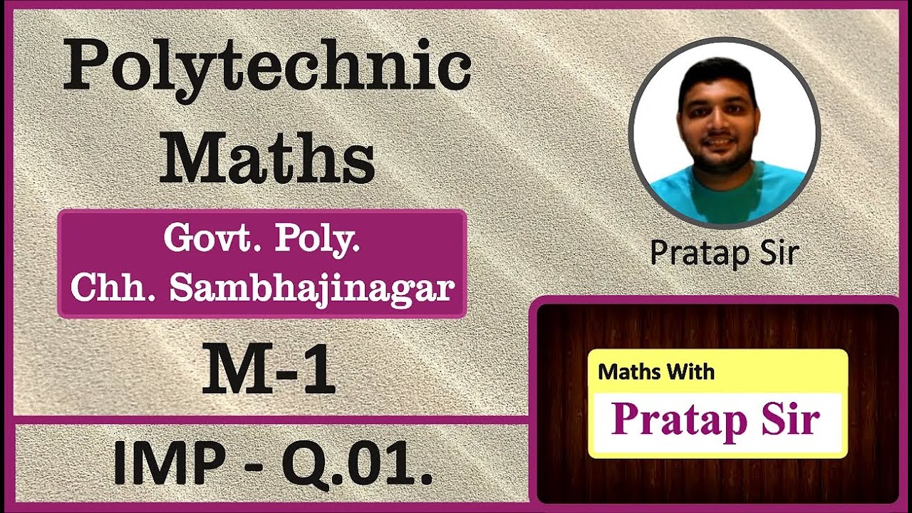 Pratap Sir - Govt. Poly. Chh. Sambhajinagar - M1 - IMP - Q.01 - YouTube