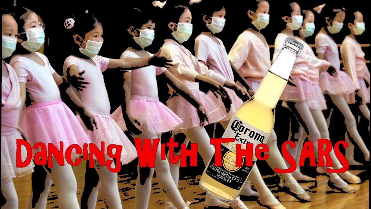 Dancing With The SARS - Coronavirus - YouTube