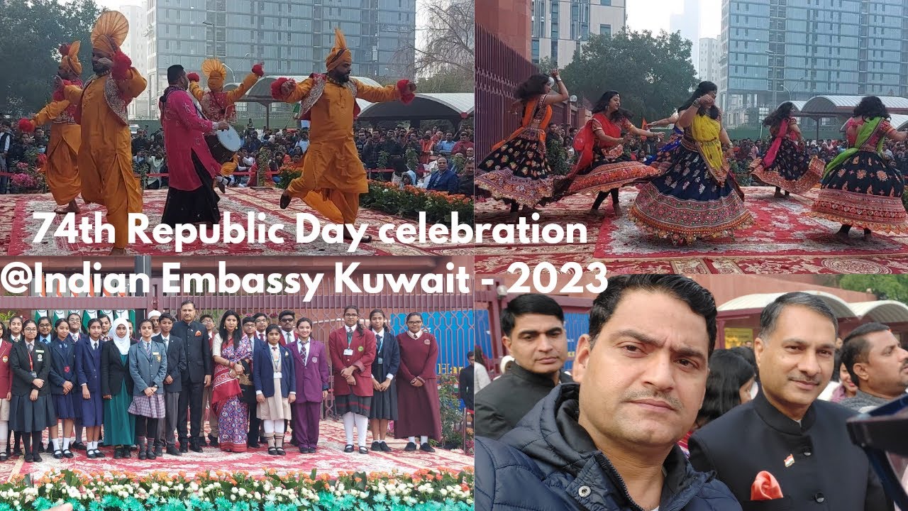 74th Republic Day celebration @ Indian Embassy Kuwait | Jan 2023 - YouTube