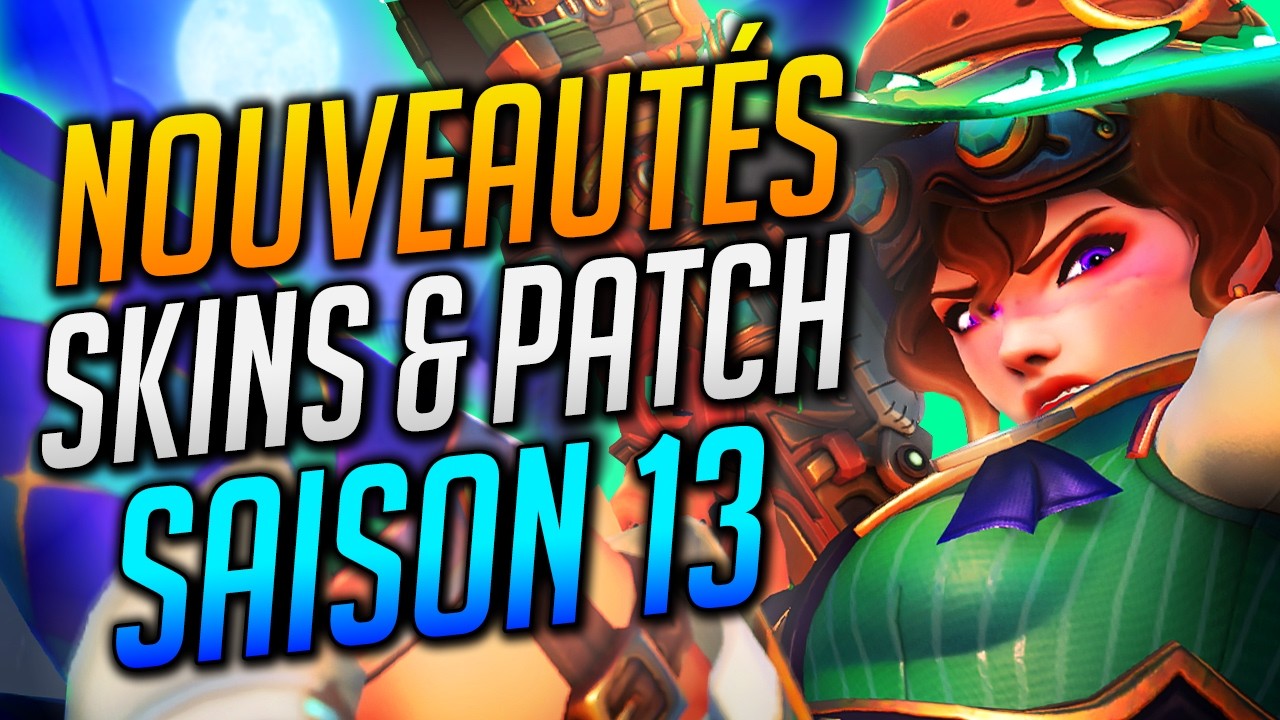 Les NOUVEAUTÉS de la SAISON 13 d'OVERWATCH - YouTube