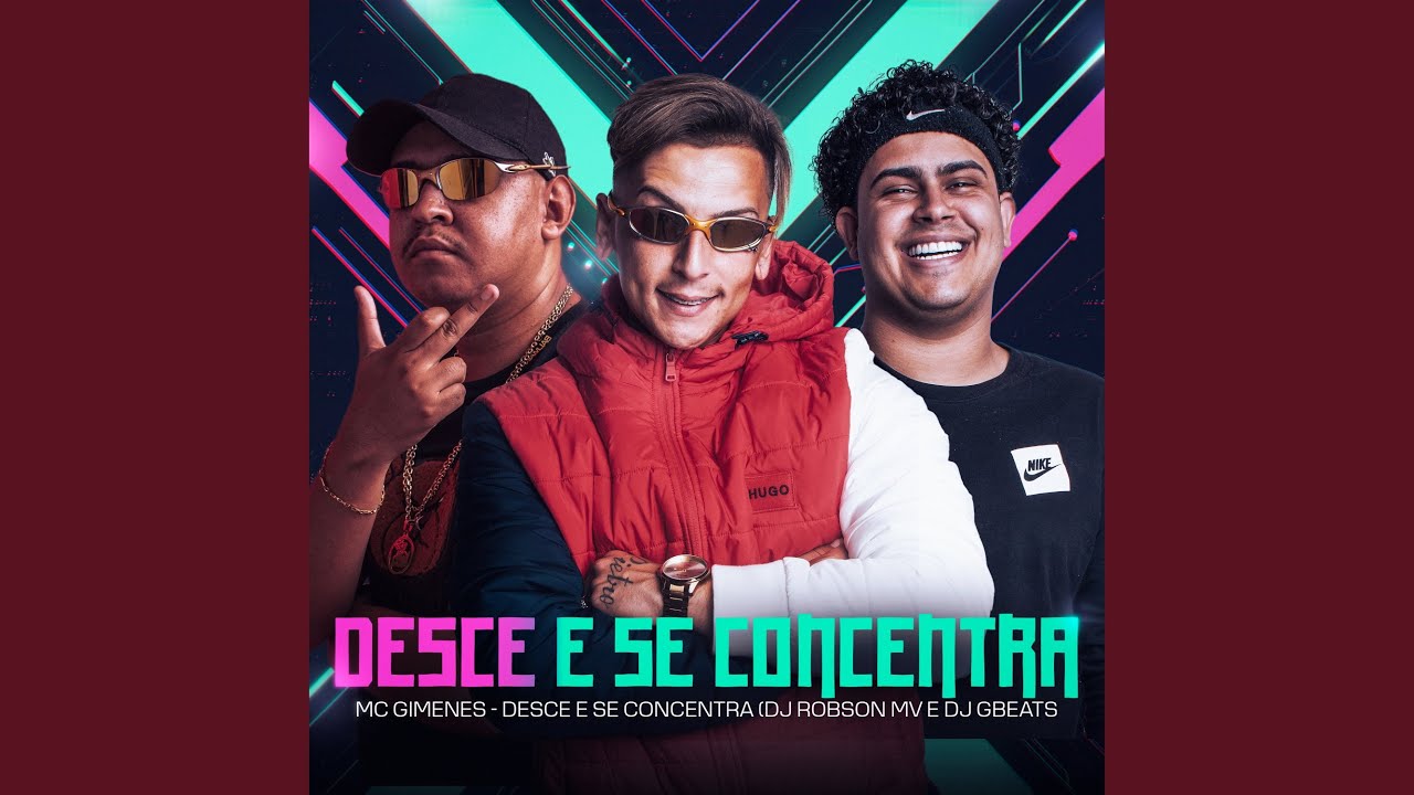 Desce e Se Concentra - YouTube