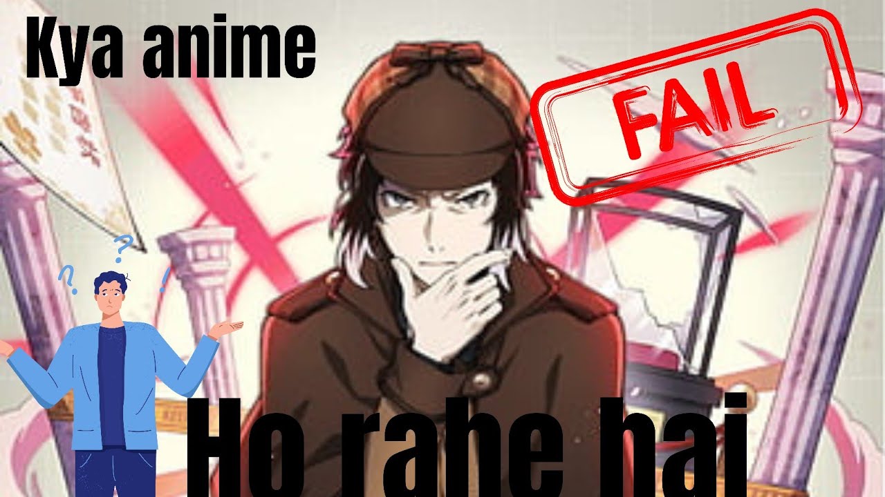 kya new anime fail ho raha hai???????#anime - YouTube