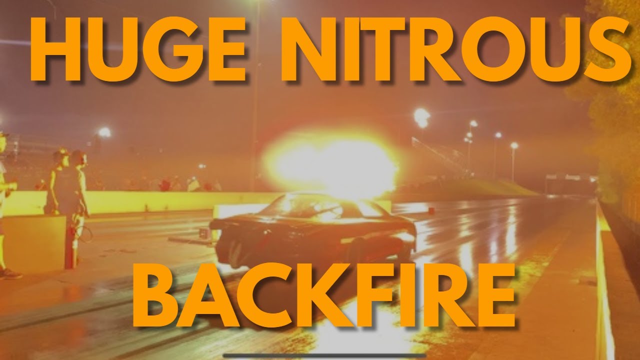HUGE NITROUS BACK FIRE... TWICE! - YouTube