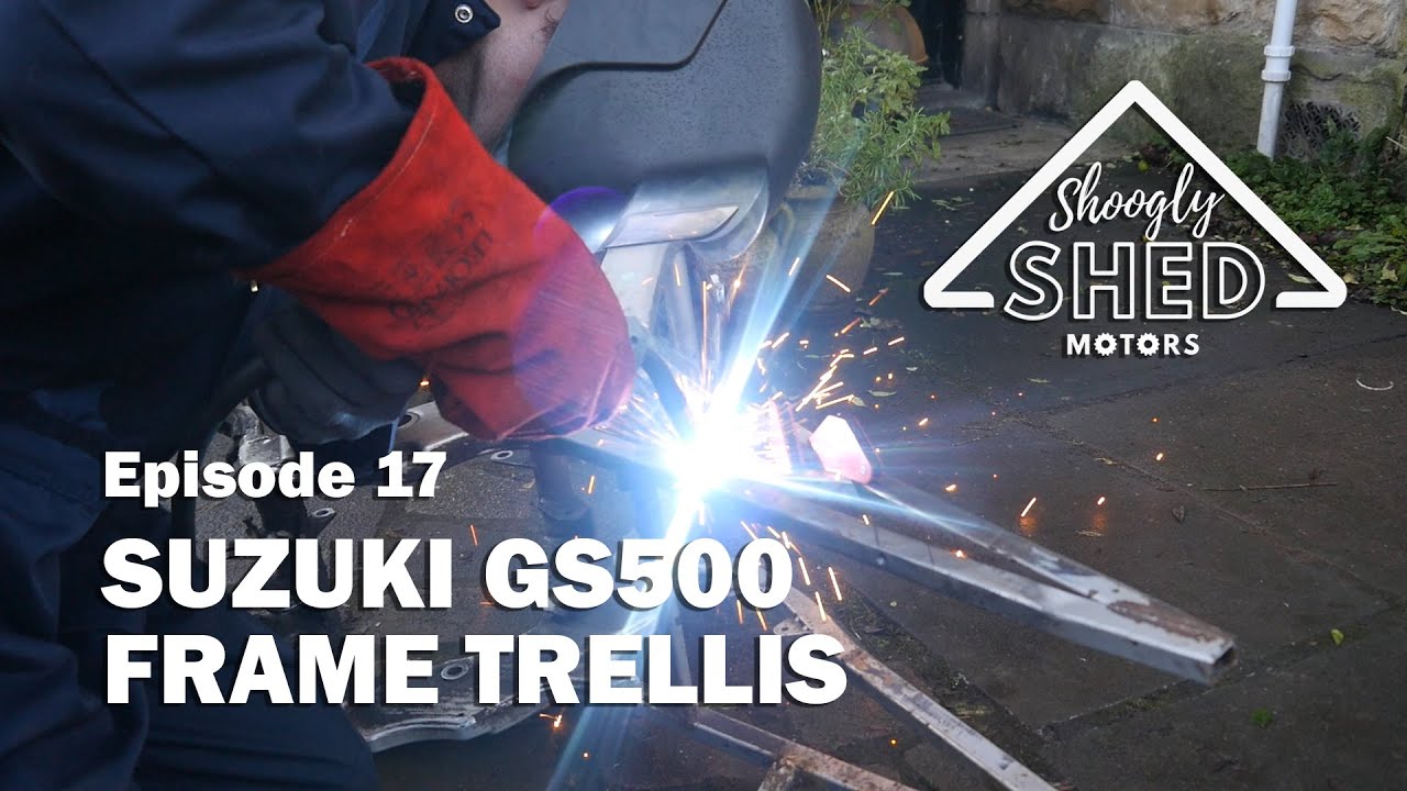 Shoogly Shed Motors Ep 17 - Suzuki GS500 Frame Trellis - YouTube