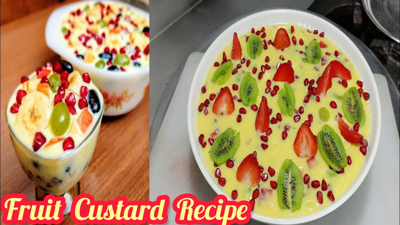 Fruit custard recipe | custard recipe | fruit custard dessert recipe ...