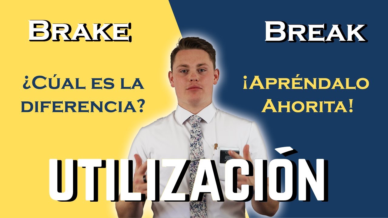 Aprenda la Diferencia entre Brake, Break, Broke: Pronunciación - YouTube