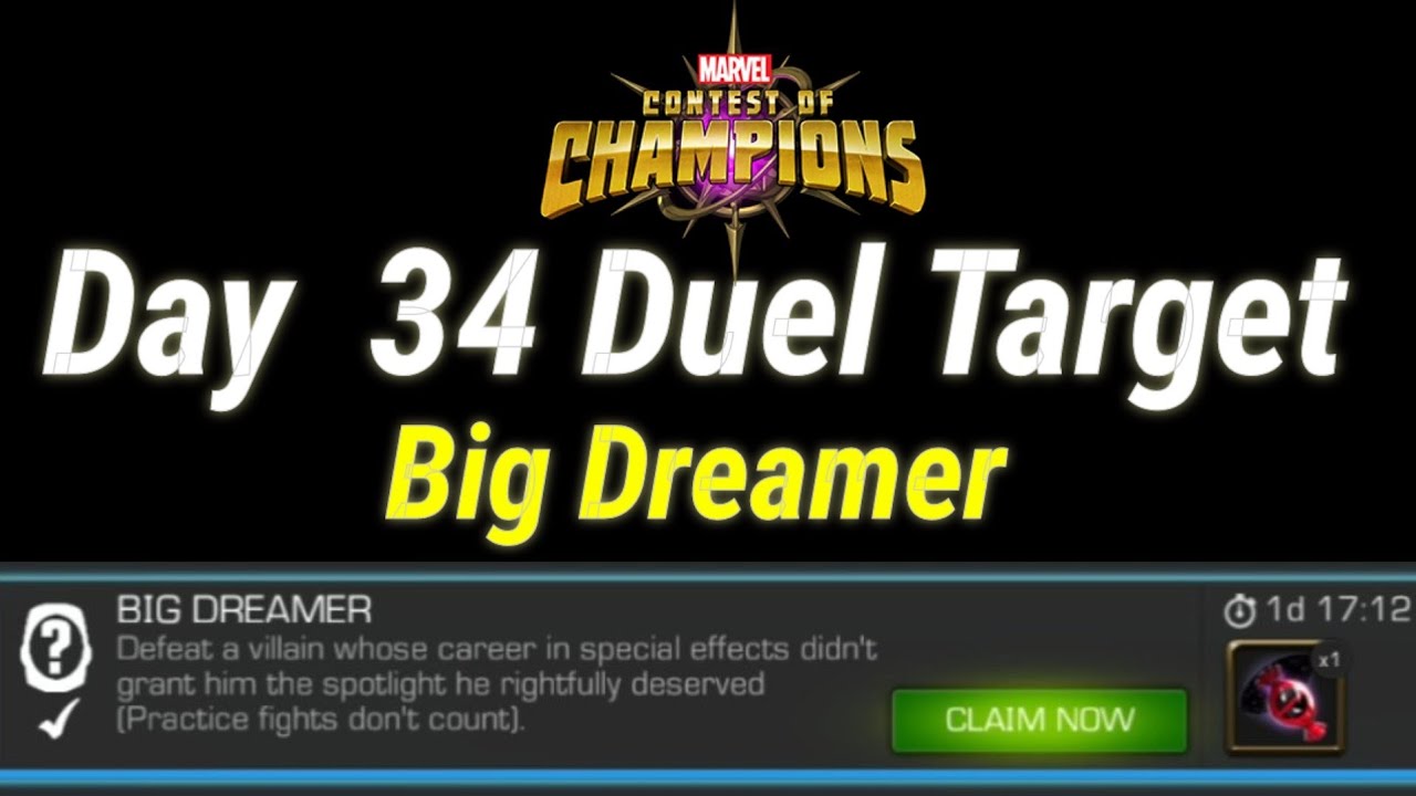 Day 34 Duel Target #mcoc (Big Dreamer) - YouTube