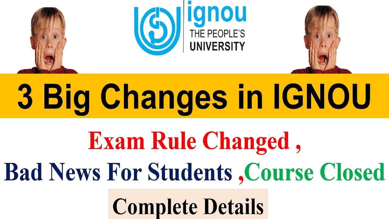 3 Big Changes In IGNOU Exam Rules Changed Bad News Bpp Course 3-big-changes-in-ignou-exam-rules-changed-bad-news-bpp-course