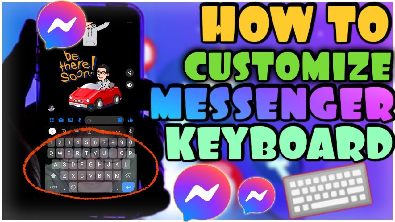 MESSENGER TIPS AND TRICKS | Customized messenger keyboard color design ...