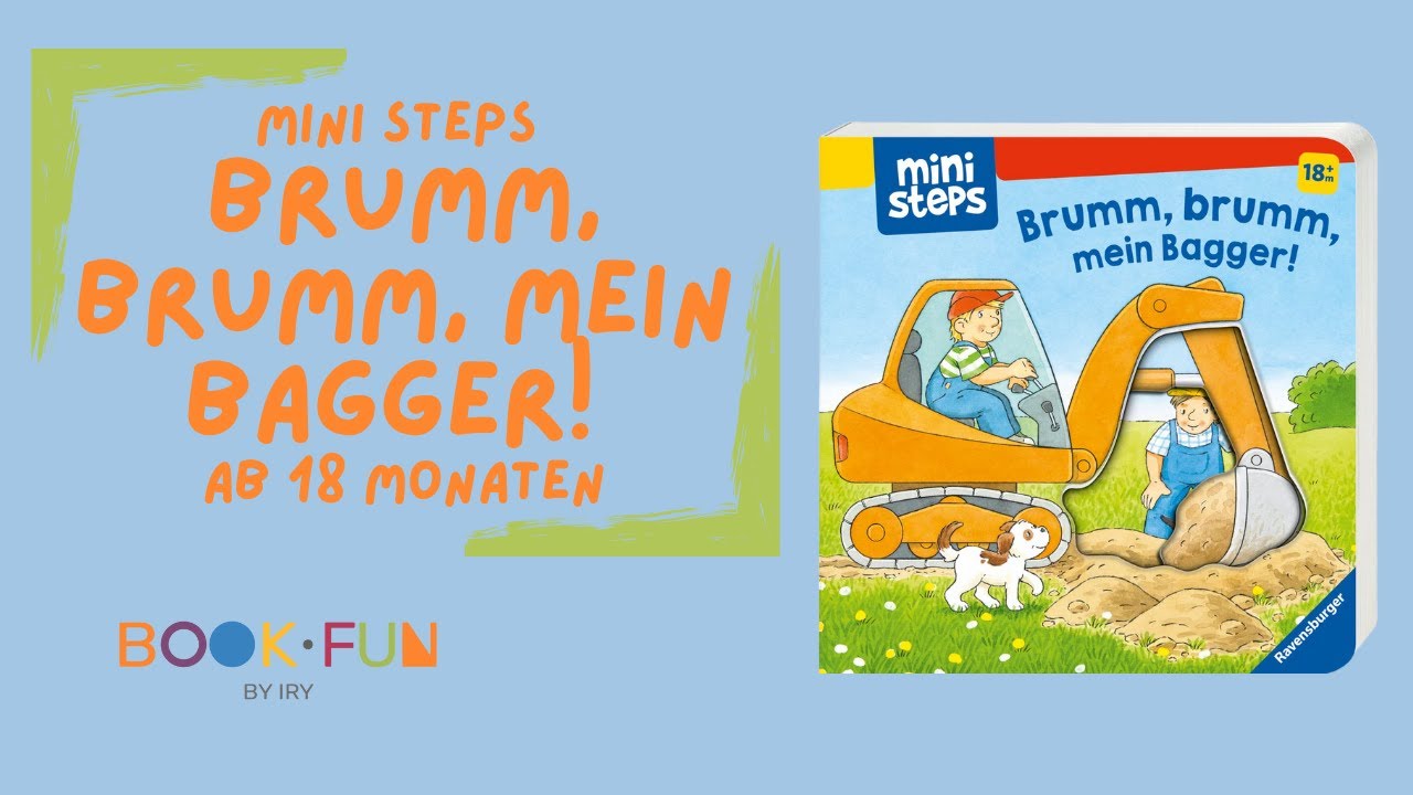 mini steps Brumm, brumm, Mein Bagger! Ab 18 Monaten - YouTube