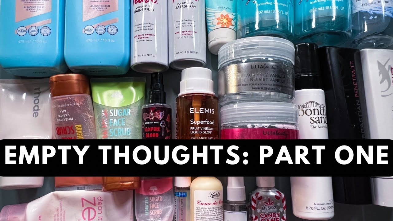 EMPTIES! PART ONE | BODY AND HAIR #empties #declutter #review - YouTube