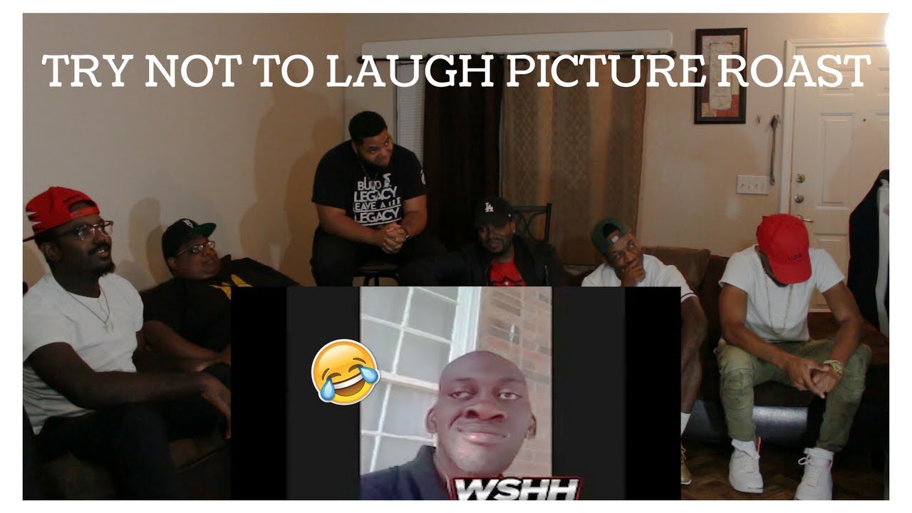 TRY NOT TO LAUGH: PICTURE ROAST REACTION!! - YouTube