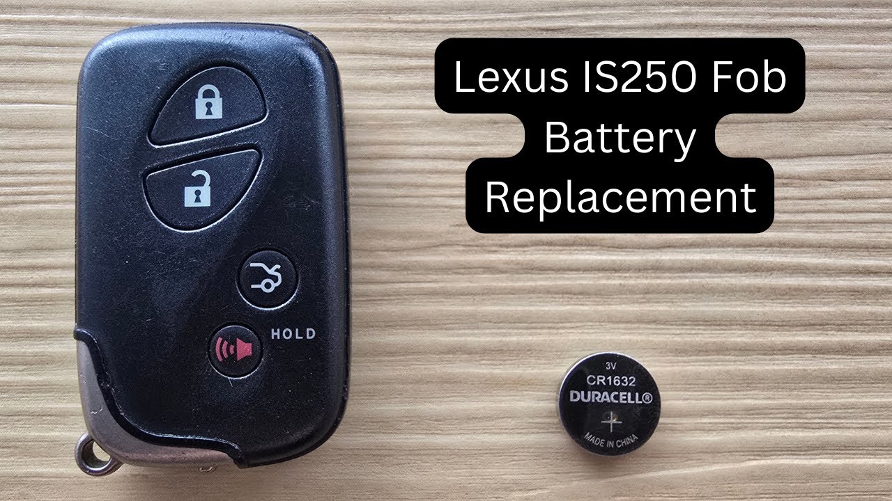 Lexus Is250 Key Fob Battery