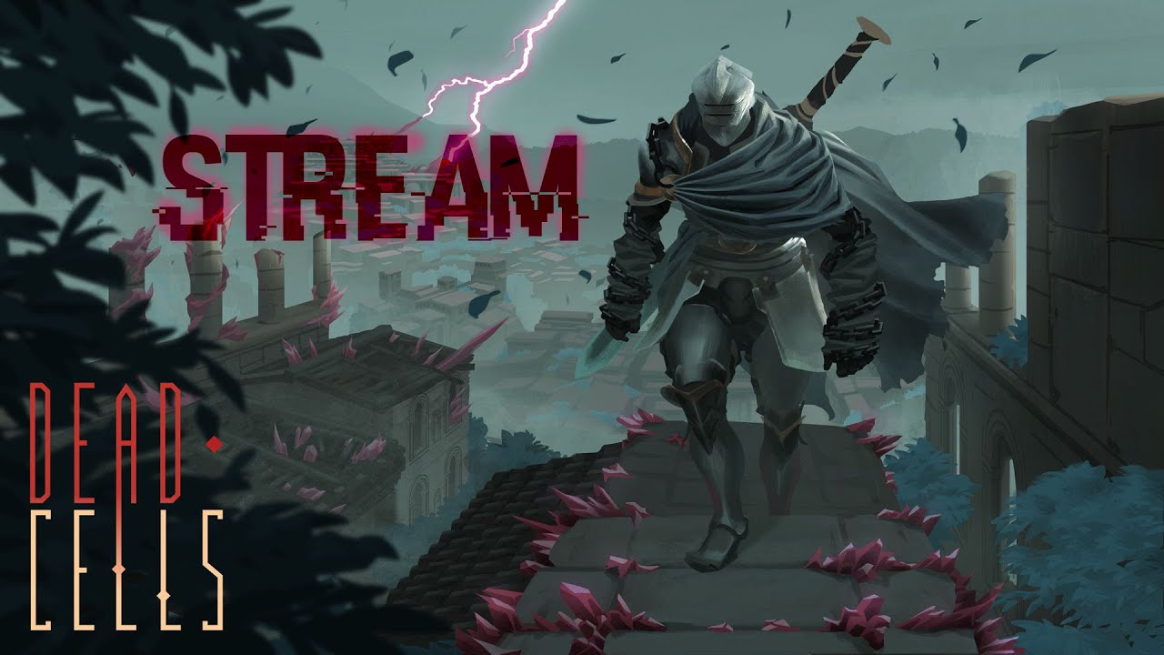 СТРИМ Dead cells Clean Cut Update - YouTube