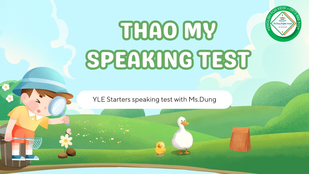 YLE Starters - Thảo My Speaking test. - YouTube