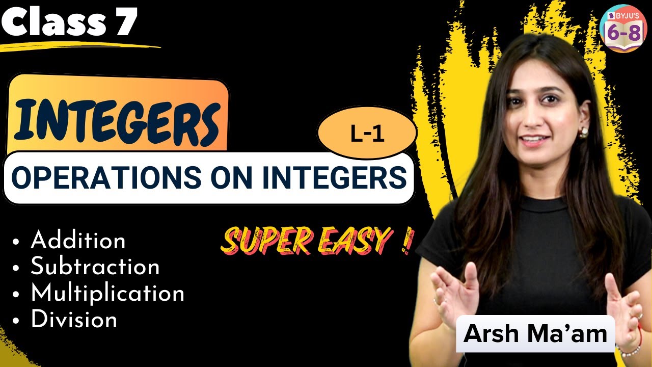 Integers L-1 | Chapter 1 | Operations on Integers | Class 7 | Arsh Ma ...