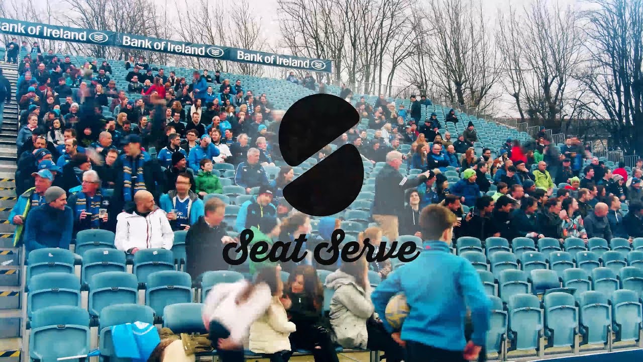 SEATSERVE at the RDS Arena with Guinness at Leinster Rugby - YouTube