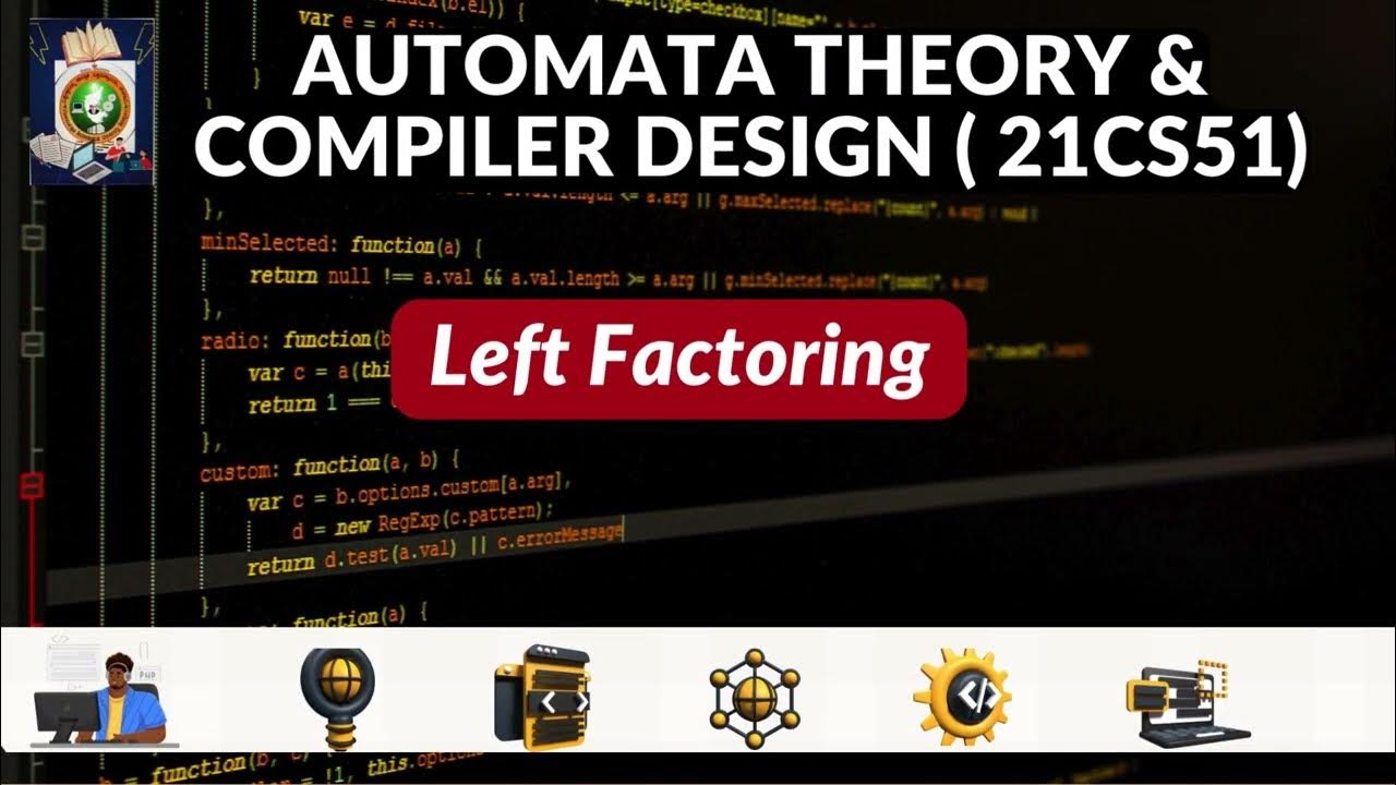 Elimination of LEFT FACTORING with Examples | Removal of ambiguity in CFG | ATCD-21CS51 - YouTube