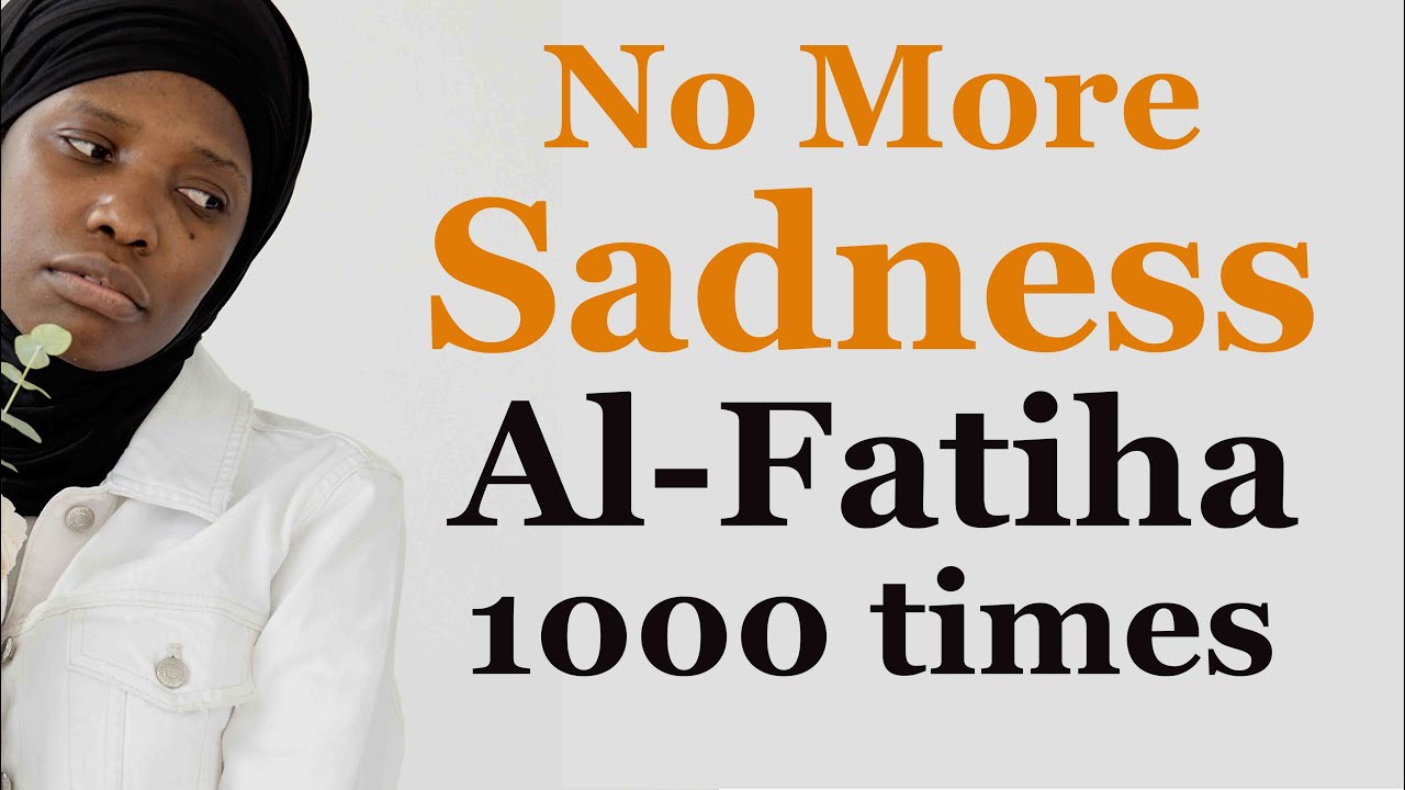 Lestin to Surat Al-Fatiha | Ruqya Surat Al Fatiha X1000 (Remove pain ...