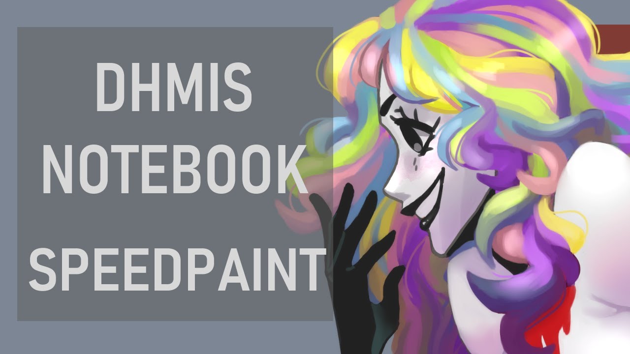 DHMIS | Notebook | Speedpaint - YouTube