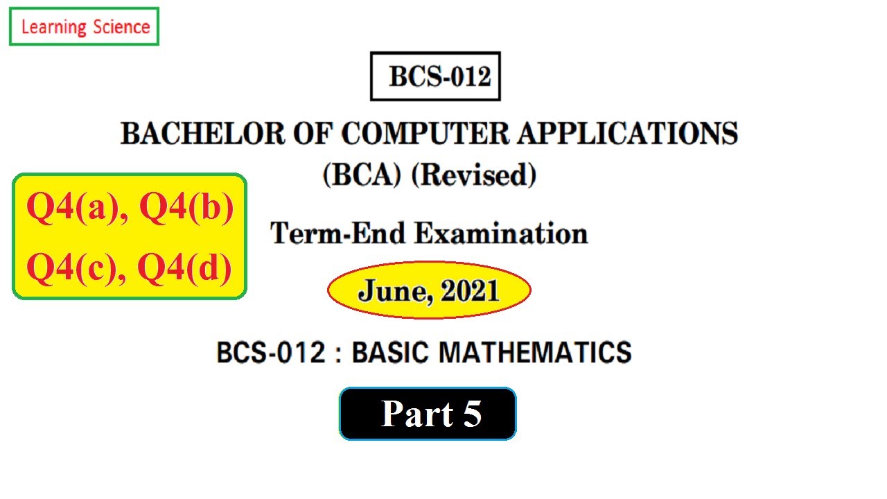 BCS 12 Solved Question Paper June 2021 || Part 5 @learningscience - YouTube