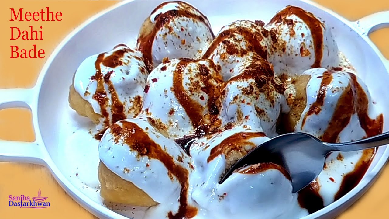 Meethe Dahi Bade | Easy & Soft Meethe Dahi Vada Recipe With Ingredients ...