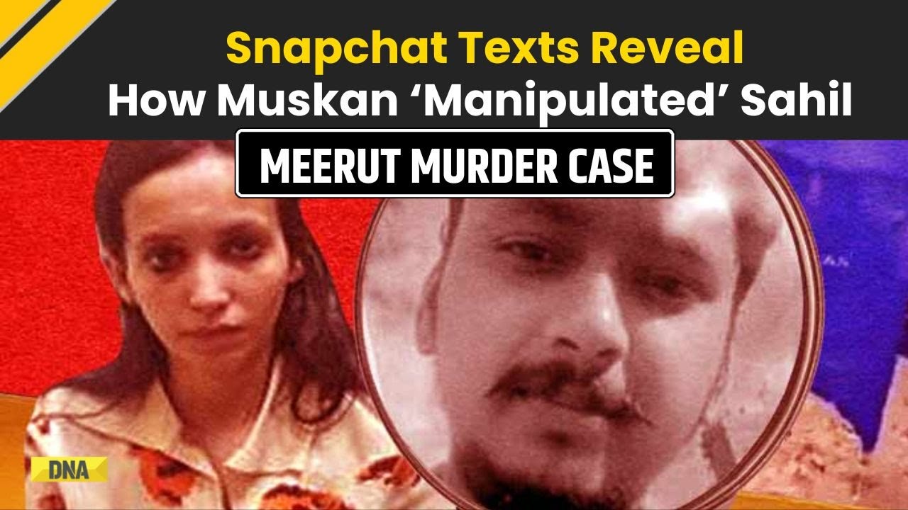Meerut Murder Case: Text Messages Reveal How Muskan 'Manipulated' Sahil ...