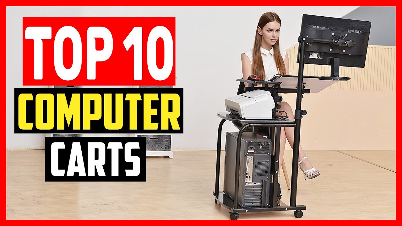 Top 10 Best Computer Carts of 2024 - YouTube
