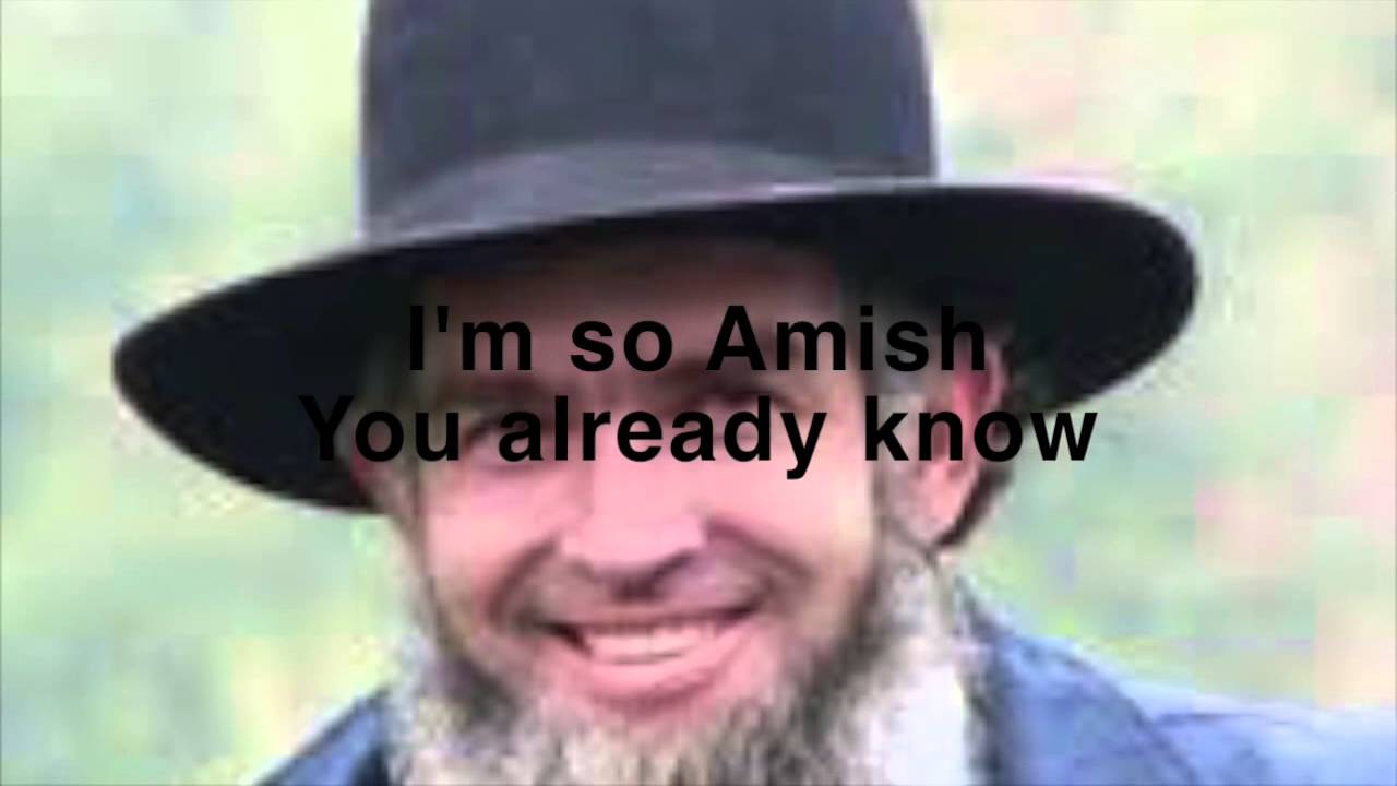 A Amish Song - YouTube
