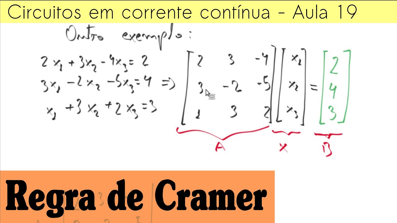 Circuitos CC Aula 19 - Regra de Cramer - YouTube