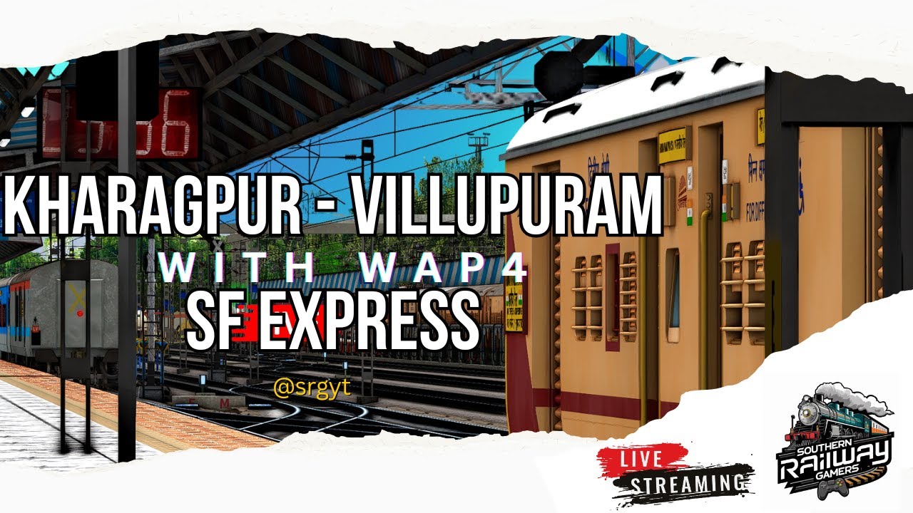 🔴Kharagpur - Villupuram SF Express With WAP4 | MSTS 4K - YouTube