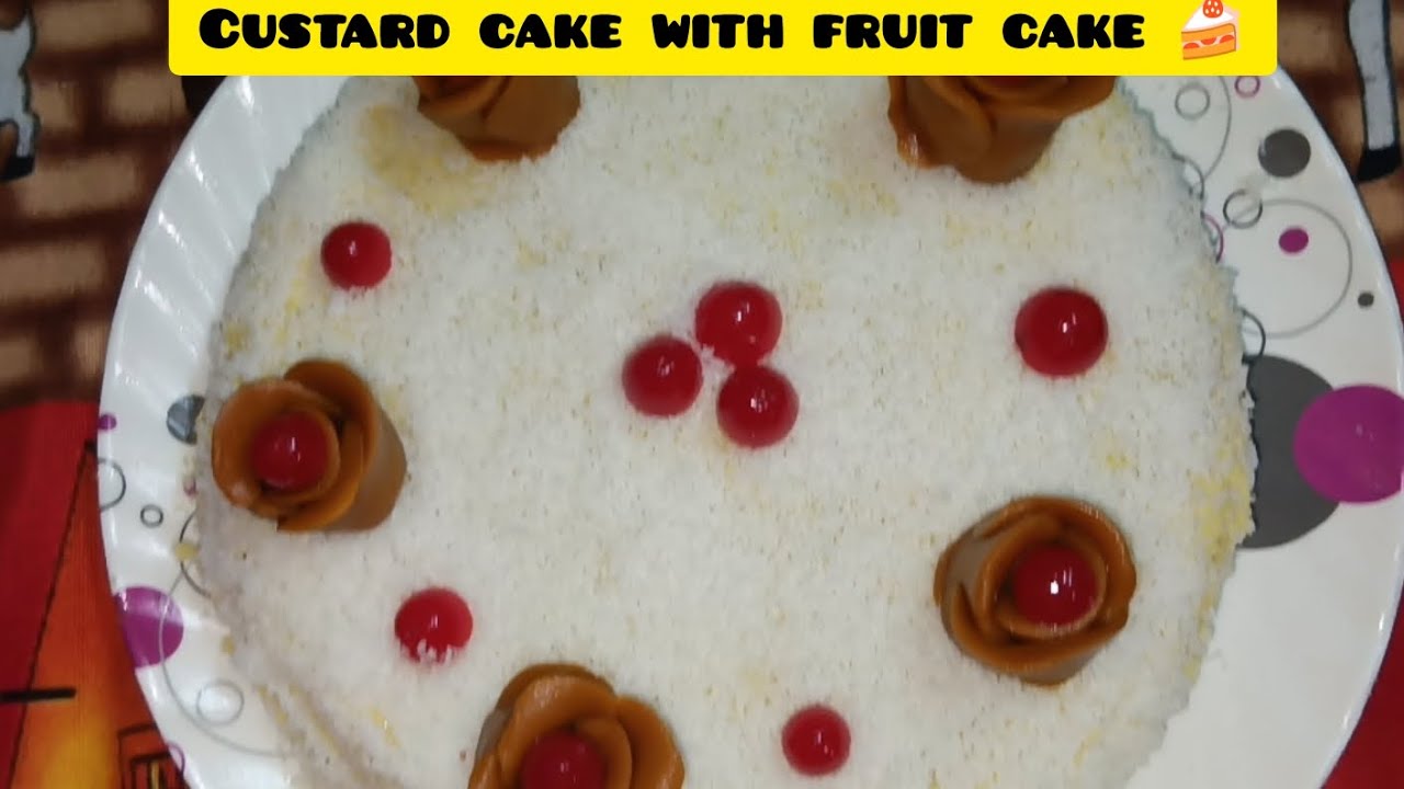 custard cake recipe 😋/custard cake with fruit cake/home made whipped ...